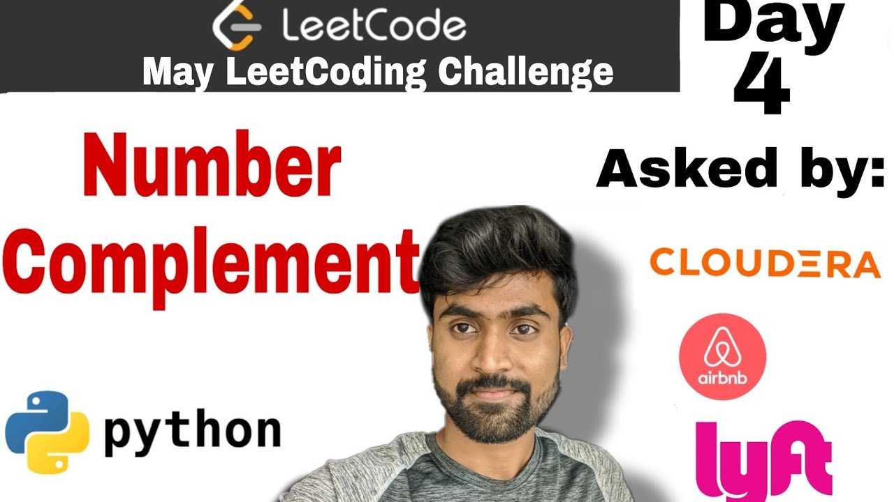 Number complement - leetcode #476 | Cloudera Interview Question | Python Solution
