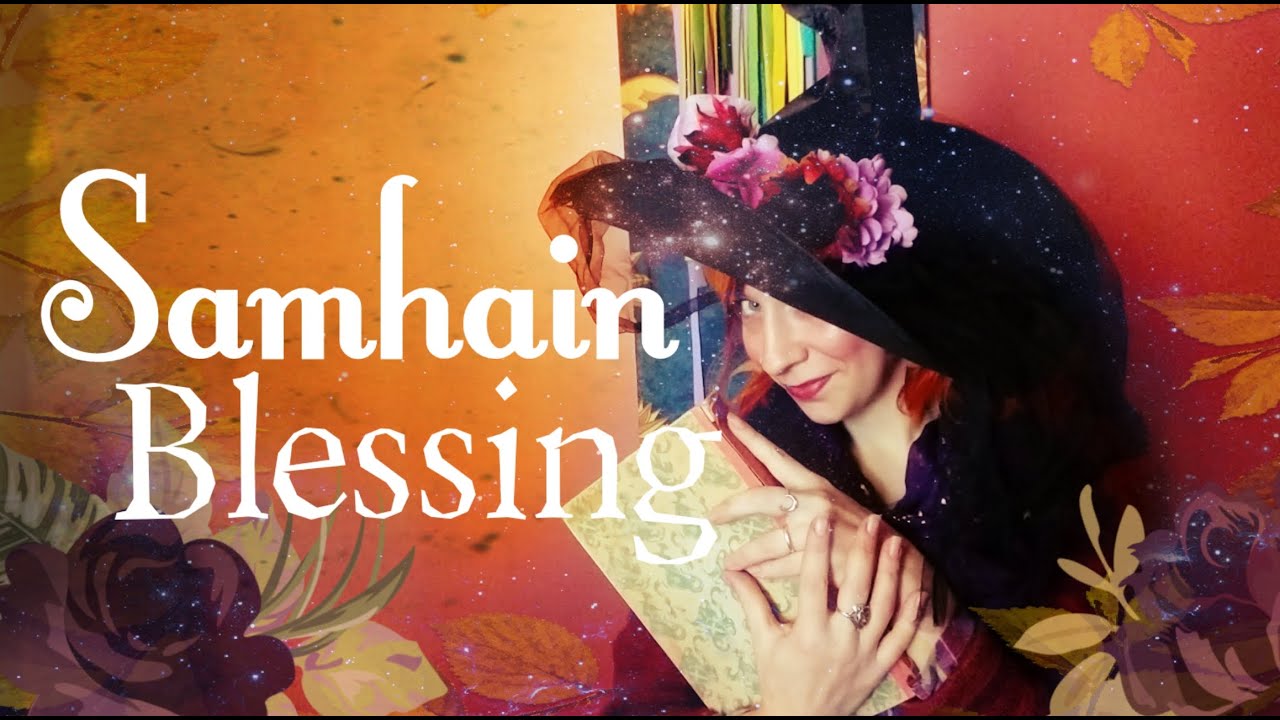 A Samhain Blessing...