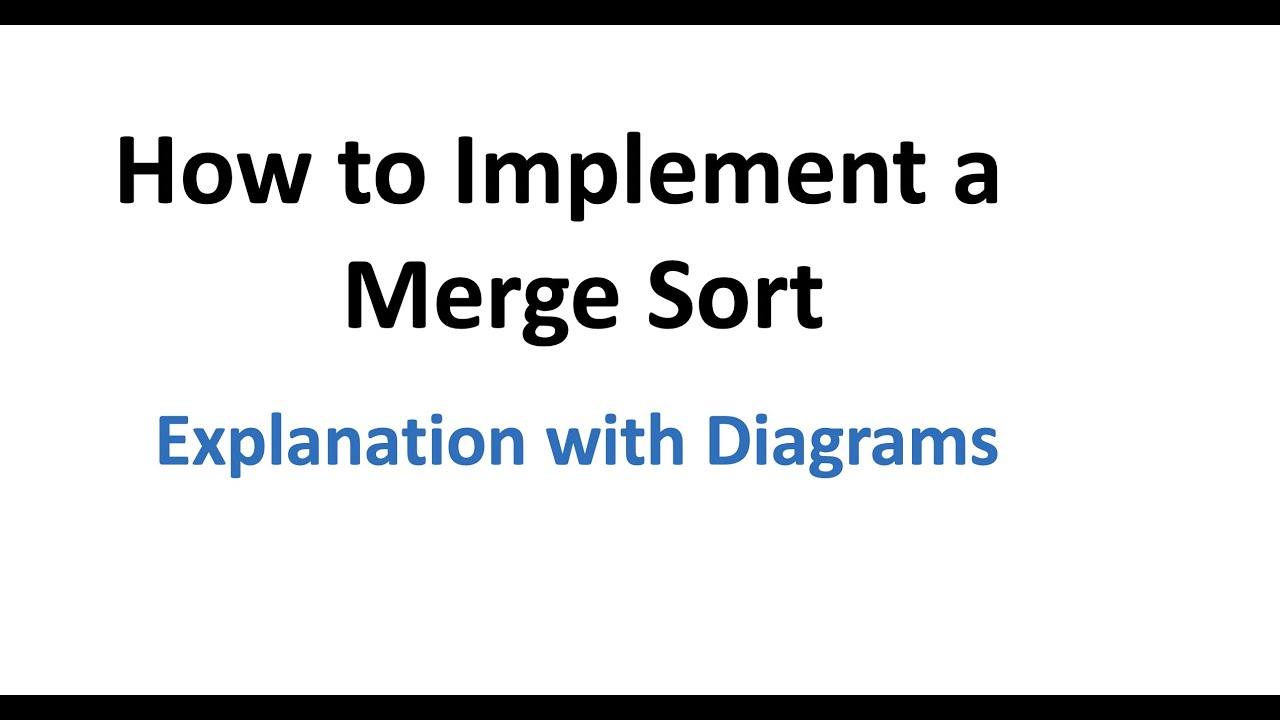 Merge Sort Algorithms Explanation| Data Structures & Algorithms| Logicmojo