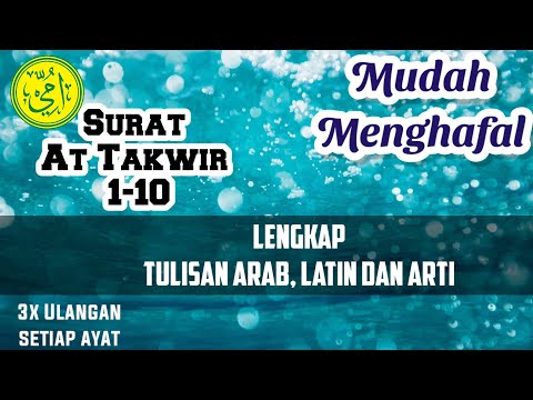 Hafalan Surat At takwir ayat 1-10 Metode Ummi. 3x Ulangan perayat. Lengkap dengan cara baca dan arti