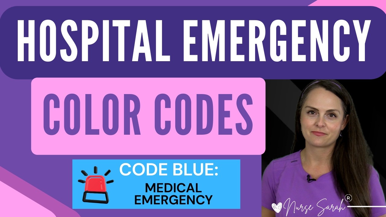 Hospital Emergency Color Codes (Code Blue, Pink, Green, Black, White, Gray)