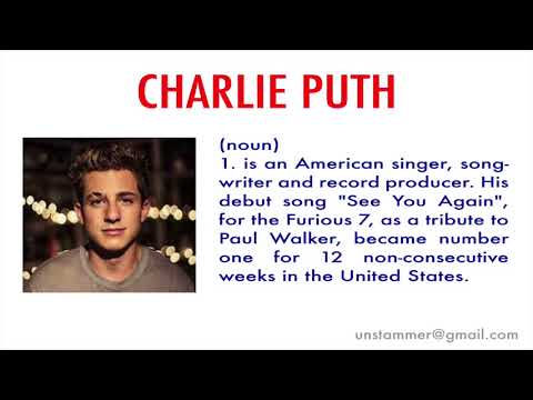 How to Pronounce Charlie Puth