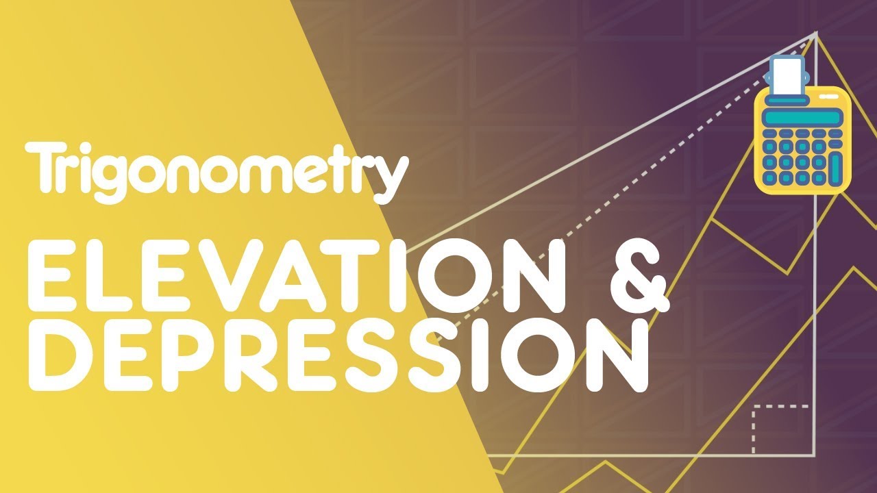 Angles Of Elevation & Depression | Trigonometry | Maths | FuseSchool