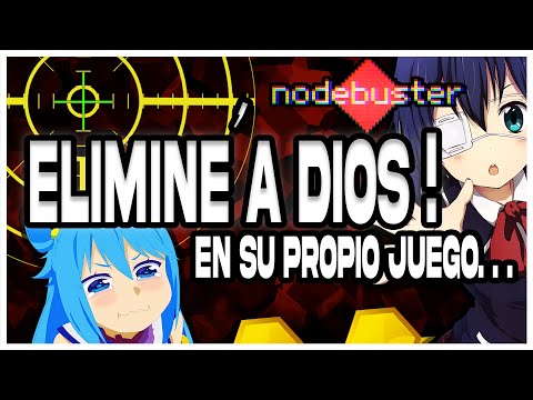 Steam Community :: Video :: DERROTE A DIOS EN SU PROPIO JUEGO! Nodebuster
