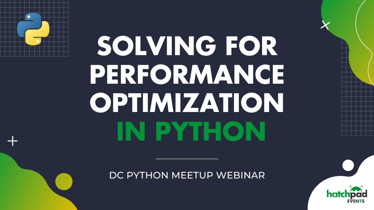 Solving For Performance Optimization in Python | hatchpad
