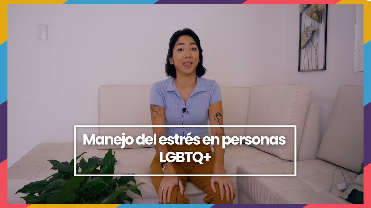 Manejo del estrés en personas LGBTQ+