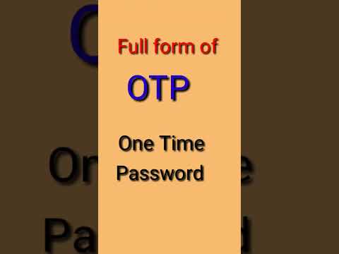 What is the full form of (OTP). #shortsvideos