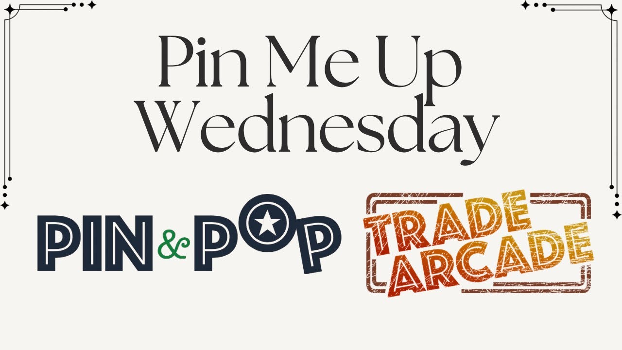 Pin Me Up Wednesday: Pin & Pop Trade Haul!! #pinmeupwednesday #pins 