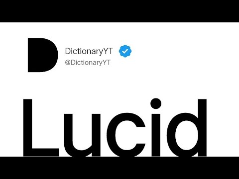 Lucid Meaning in English