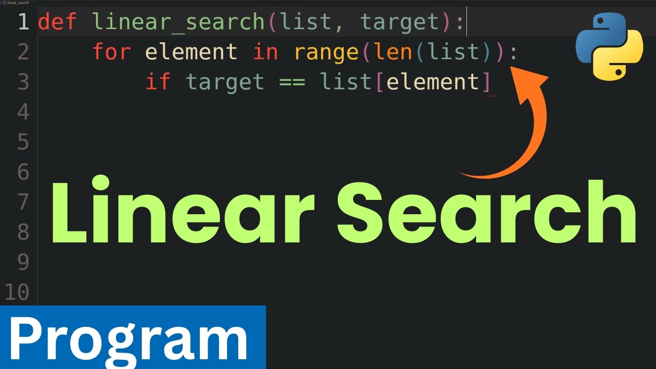 How to Implement Linear Search in Python Programming Language | Algorithms