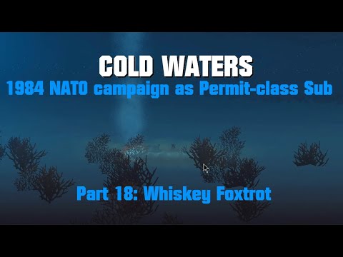 Steam Community :: Video :: (CCPlays) Cold Waters Dot MOD | 1984 NATO ...