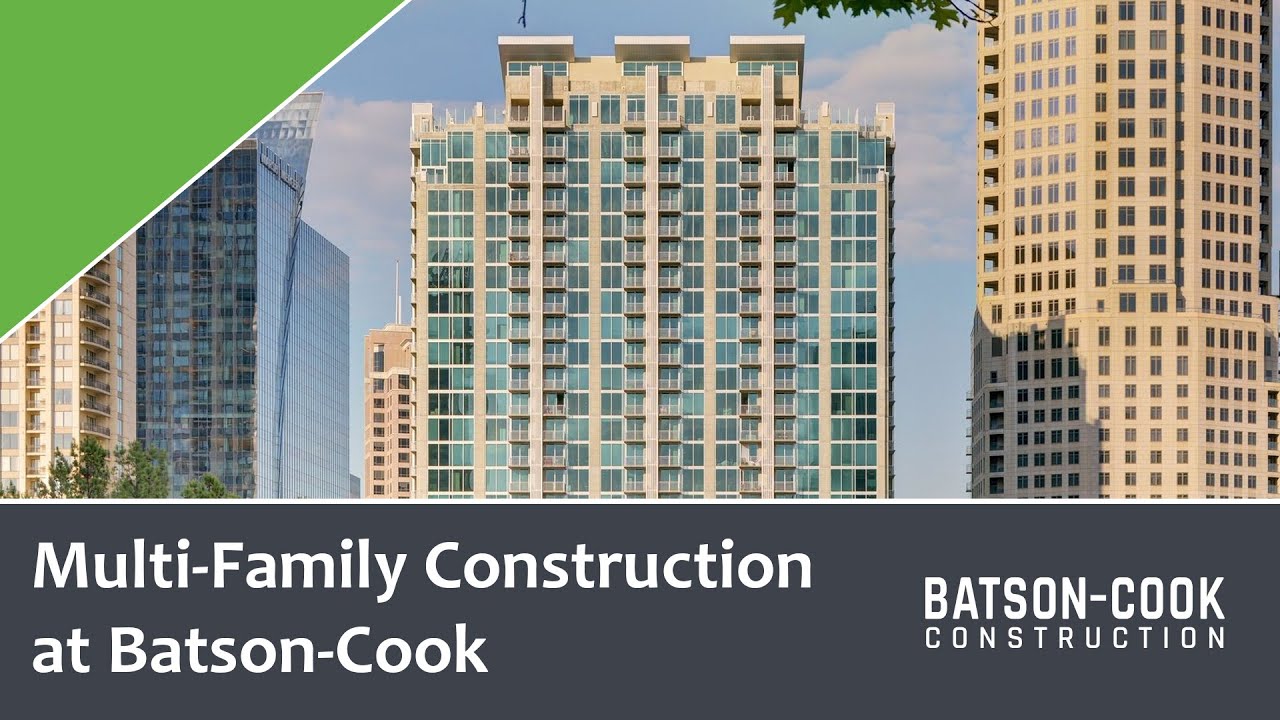 Multi-Family Construction at Batson-Cook Construction