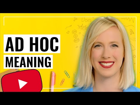 What is AD HOC Definition?