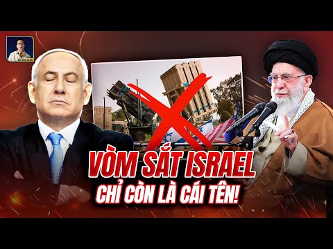 VÒM SẮT TAN TÁC TRƯỚC MƯA TÊN LỬA IRAN, HUYỀN THOẠI PHÒNG THỦ BẤT TỬ CỦA ISRAEL CHỈ LÀ ẢO TƯỞNG?