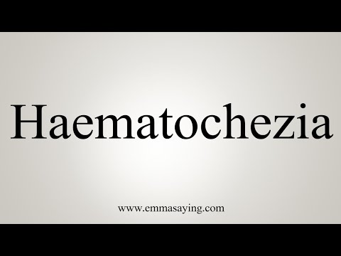 How To Say Haematochezia
