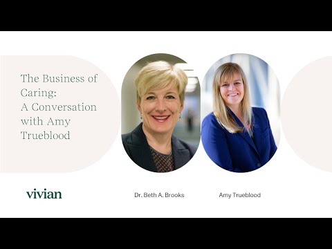 The Business of Caring: A Conversation with Amy Trueblood