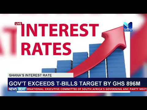 Ghana's Interest Rate: Gov't exceeds Treasury bills target by GH₵896M