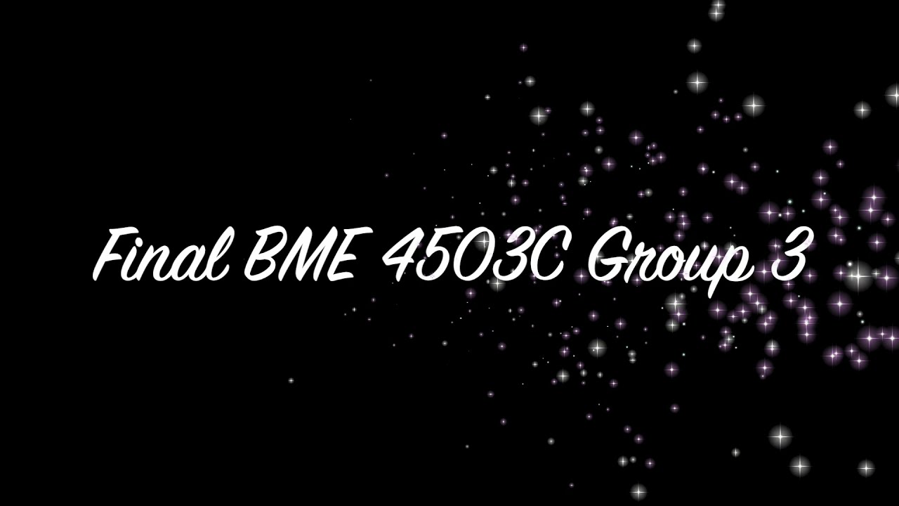 Final BME 4503C Group 3