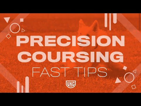 Fast Tips - UKC Precision Coursing