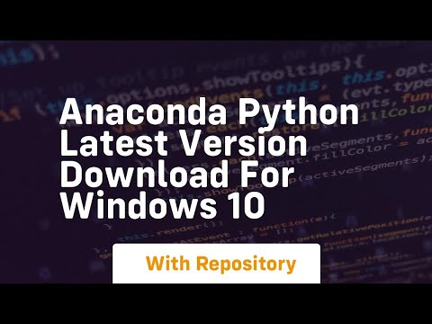 anaconda python latest version download for windows 10