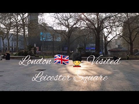 Tour of London - Leicester Square