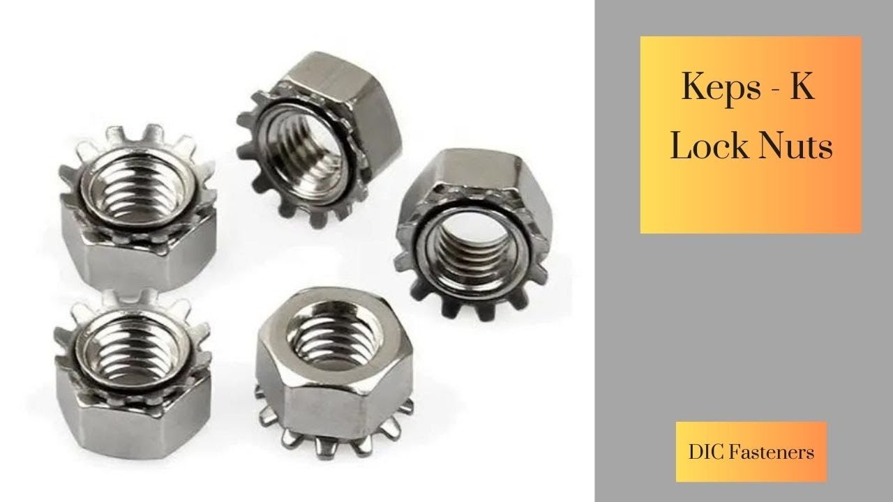 Keps - K Lock Nuts | DIC Fasteners | Dedicated Impex Co.