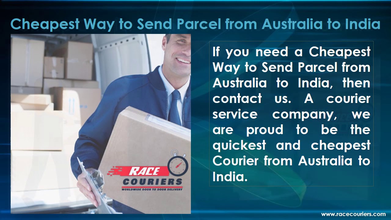 Cheapest Way to Send Parcel from Australia to India