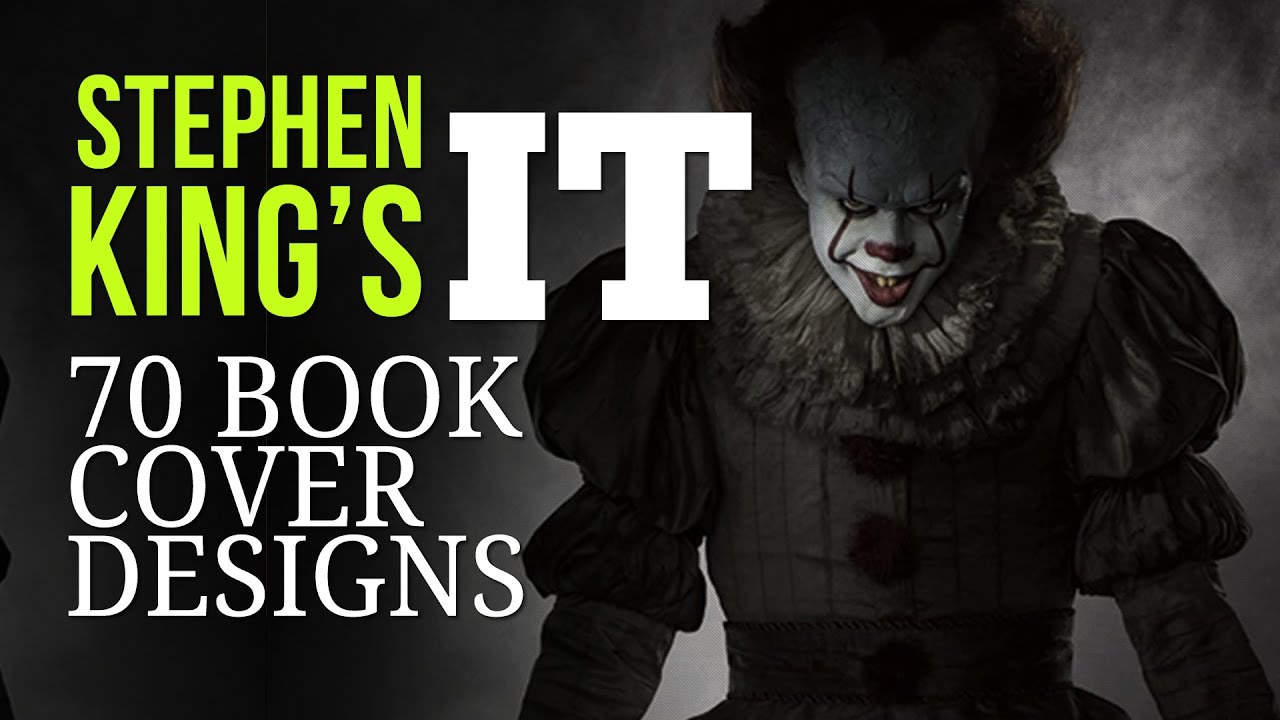 Stephen King's IT - 70 Book Cover Design Variations