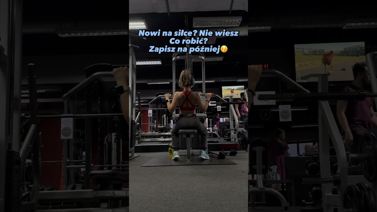 Jak zaczynasz z siłką to koniecznie obejrz do końca❤️ #zdrowystylzycia #silownia #trening