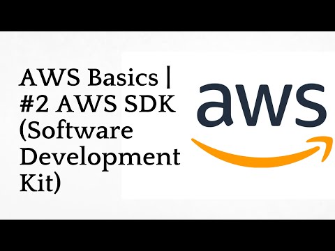 AWS Basics | #2 AWS SDK (Software Development Kit)