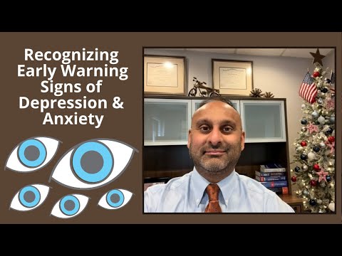 Recognizing Early Warning Signs of Depression & Anxiety