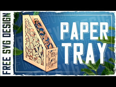 Paper Tray Laser Cut Design, DIY Office Desktop Organizer