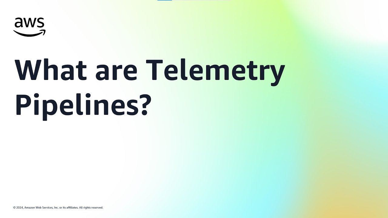 What are Telemetry Pipelines? | Amazon Web Services