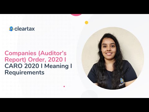 Companies (Auditor’s Report) Order, 2020 l CARO 2020 I Meaning l Requirements