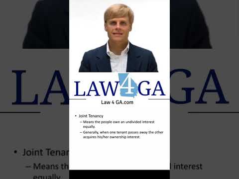 Joint Tenancy and Tenancy in Common