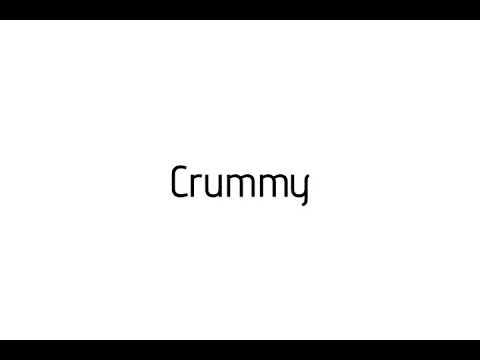 How to pronounce Crummy / Crummy pronunciation