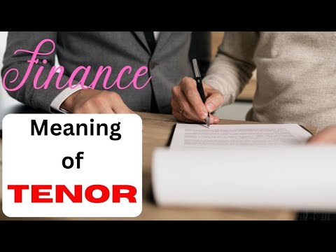 Meaning of TENOR in Finance #tenor #finance #money #mortgage #loan