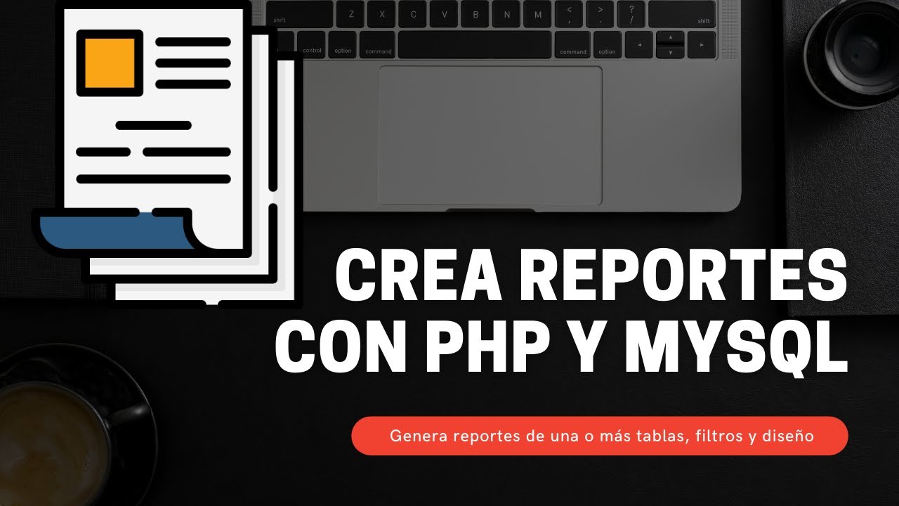 Crear reportes en PDF con PHP y MySQL