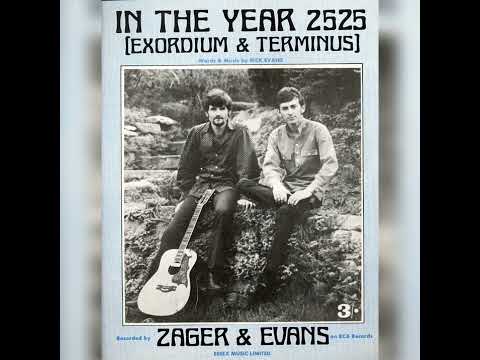 Zager and Evans - In The Year 2525