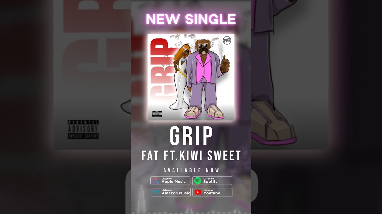 Grip | Out Now | https://distrokid.com/hyperfollow/thefatboy/grip-feat-kiwi-sweet