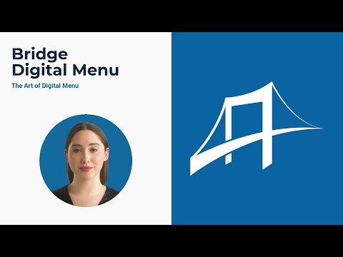 Introduction to Bridge Digital Menu