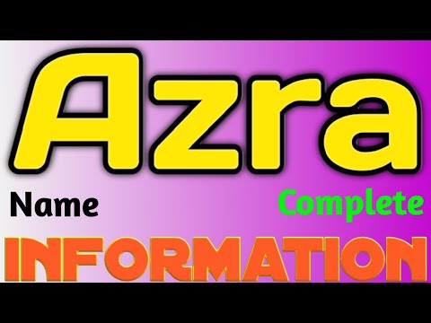 Azra Name Meaning | Azra Name Full Details | Azra Naam Ki Rashi | The Secret of Name