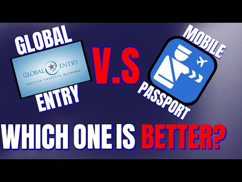 Global Entry vs Mobile Passport Which One is Better?