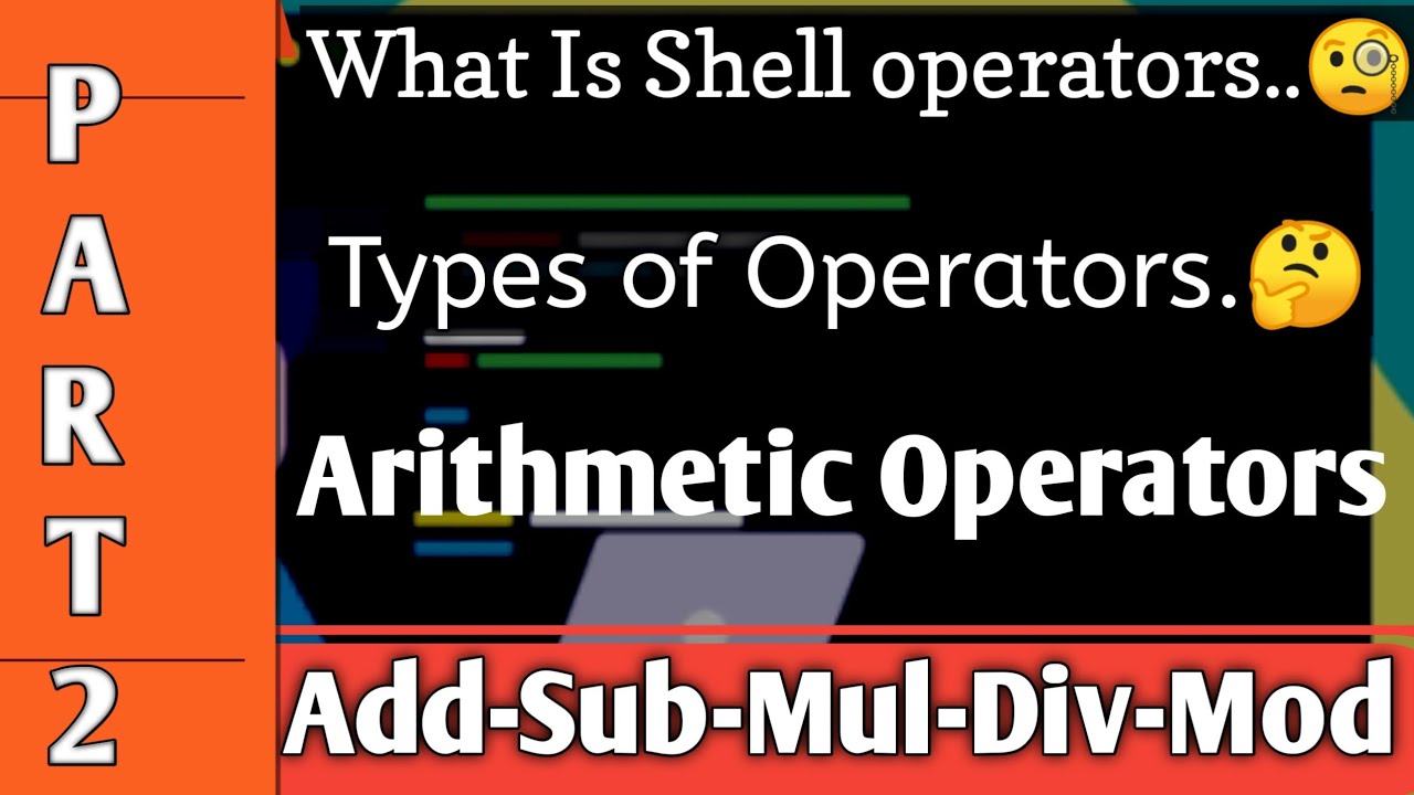 Shell script arithmetic operators 2020|Shell operators tutorials for beginners|Shell Basic Operators