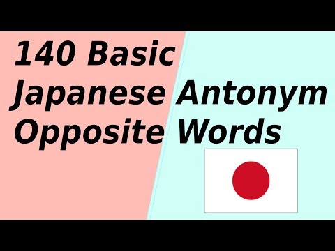 140 Basic Japanese Opposite words (Antonym)