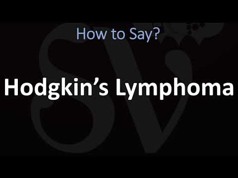 How to Pronounce Hodgkin’s Lymphoma? (CORRECTLY)