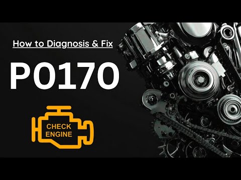 P0170: Fuel Trim (Bank 1) | Trouble Code: Diagnose Symptom Cause Explain Fix