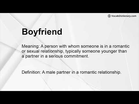 Boyfriend Meaning