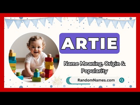 Artie - Baby Boy Name Meaning, Origin & Popularity - RandomNames.com