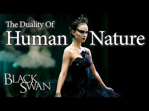 The Dualistic Nature of Humanity in 'Black Swan'